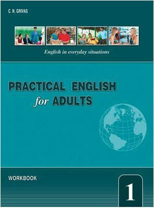 Practical English for Adults 1 Workbook - Κωνσταντίνος Ν. Γρίβας ...