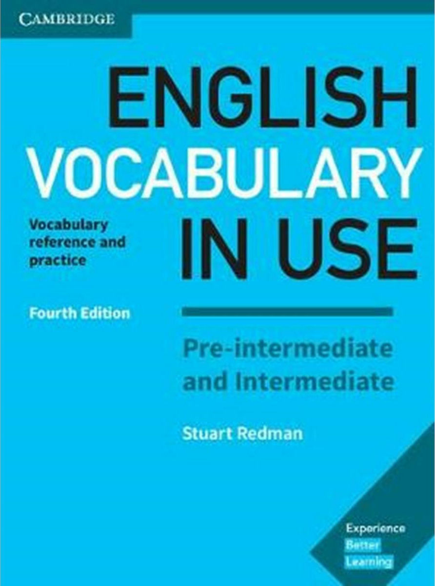 ENGLISH VOCABULARY IN USE PRE INTERMEDIATE INTERMEDIATE Student s ENGLISH VOCABULARY IN USE PRE INTERMEDIATE INTERMEDIATE Student s