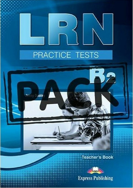 Preparation & Practice Tests for Lrn Exam B2 Teacher's Book ...