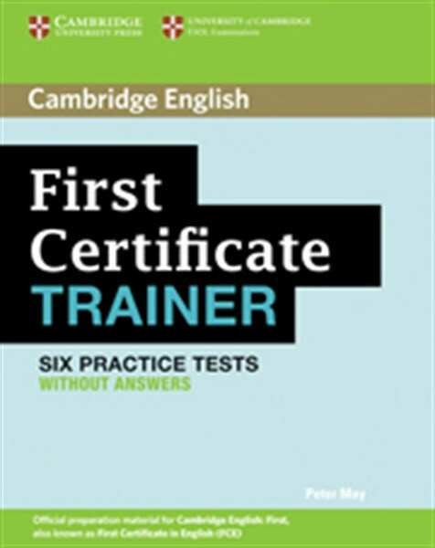 FIRST CERTIFICATE TRAINER PRACTICE TESTS SB @ | Skroutz.gr