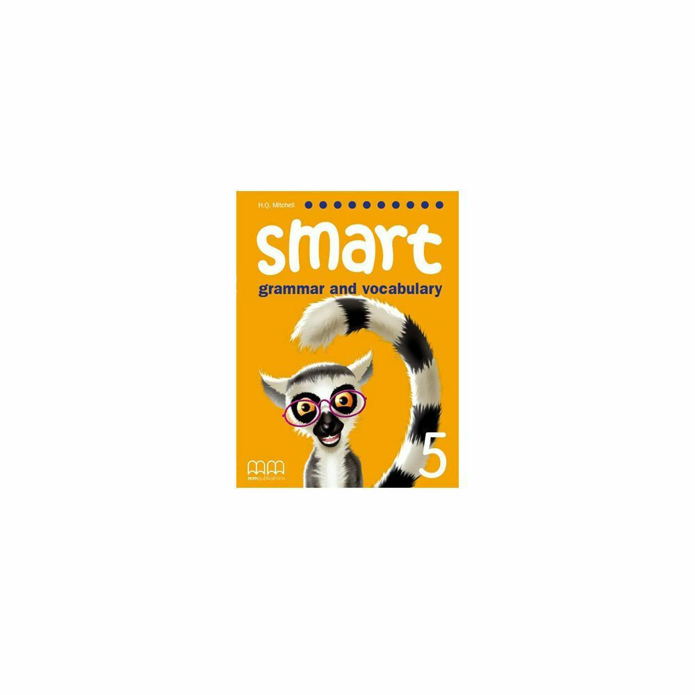 Smart Grammar & Vocabulary 5, Student's Book - Συλλογικό Έργο | Skroutz.gr