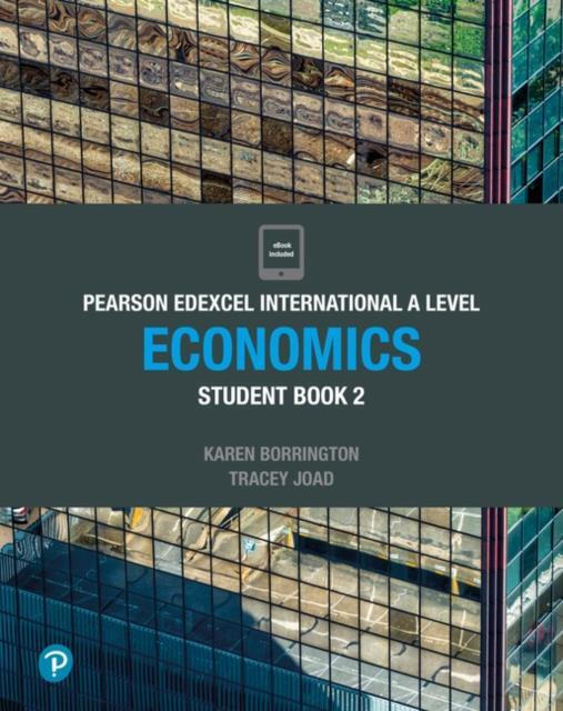 Pearson Edexcel International A Level Economics Student Book - Tracey ...