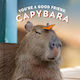 You're a Good Friend, Capybara - Συλλογικό Έργο (Abrams & Chronicle ...