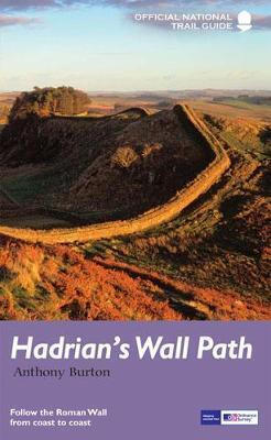 Hadrian's Wall Path, National Trail Guide - Anthony Burton | Skroutz.gr