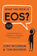 What The Heck Is Eos A Complete Guide For Employees In Companies ...