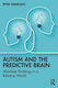 Autism And The Predictive Brain / PETER VERMEULEN | Skroutz Βιβλία