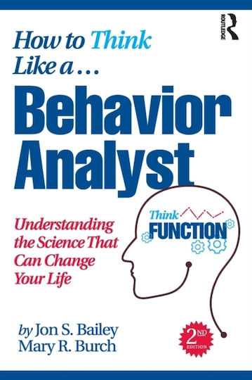 How To Think Like A Behavior Analyst - Taylor & Francis | Skroutz Cărți