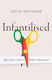 Infantilised How Our Culture Killed Adulthood Keith J Hayward 0924 ...