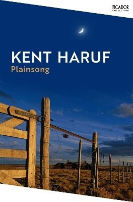 Plainsong Kent Haruf Picador | Skroutz Βιβλία