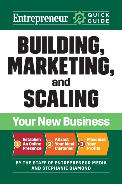 Entrepreneur Quick Guide Building Marketing And Scaling Your New ... Entrepreneur Quick Guide Building Marketing And Scaling Your New ...