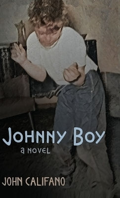 Johnny Boy John Califano Verve House Books | Skroutz Βιβλία