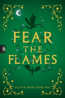 Fear The Flames: A Novel Olivia Rose Darling Delacorte Press | Skroutz ...