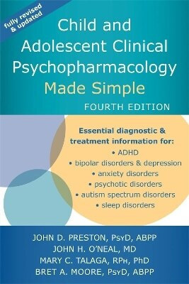 Child And Adolescent Clinical Psychopharmacology Made Simple Mary C ...