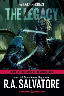 The Legacy: Dungeons & Dragons: Book 1 Of The Legacy Of The Drow Series ...