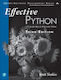 Effective Python: 125 Specific Ways To Write Better Python Brett ...