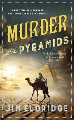 Murder At The Pyramids: The Captivating Historical Whodunnit Set In ...