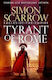 Tyrant Of Rome (eagles Of The Empire 24): The Instant Sunday Times ...