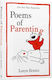 Poems Of Parenting Loryn Brantz William Morrow | Skroutz Βιβλία